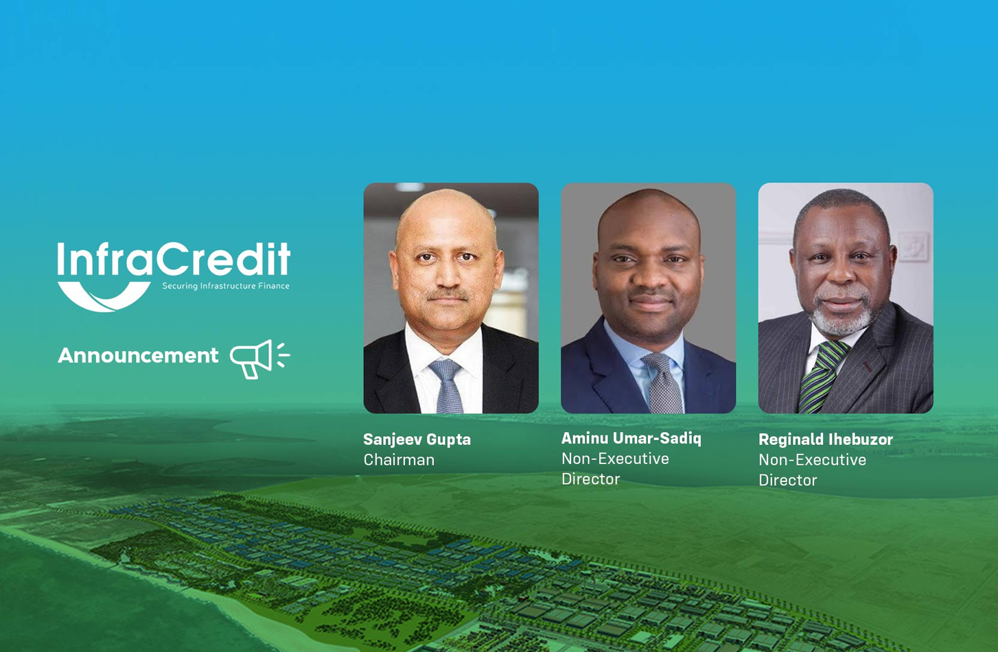 InfraCredit Appoints Sanjeev Gupta as Chairman, Also Welcomes Aminu ...