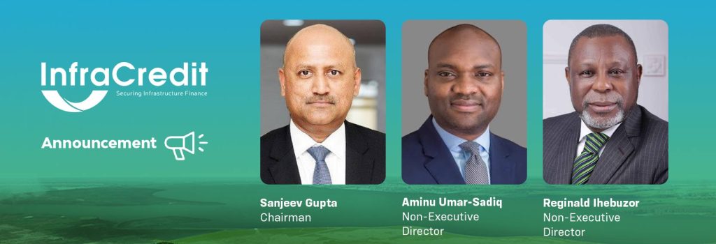 InfraCredit Appoints Sanjeev Gupta as Chairman, Also Welcomes Aminu ...
